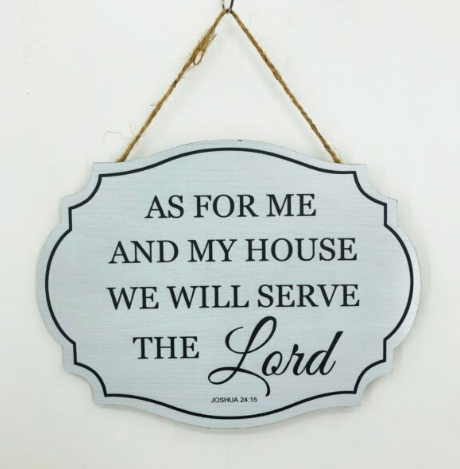 WE WILL SERVE THE LORD SIGN | Anchored in New Bern, NC